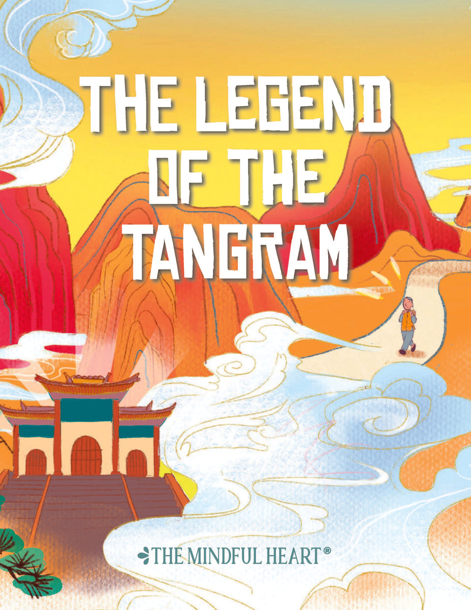 The Legend of the Tangram (Hardcover) – The Mindful Heart